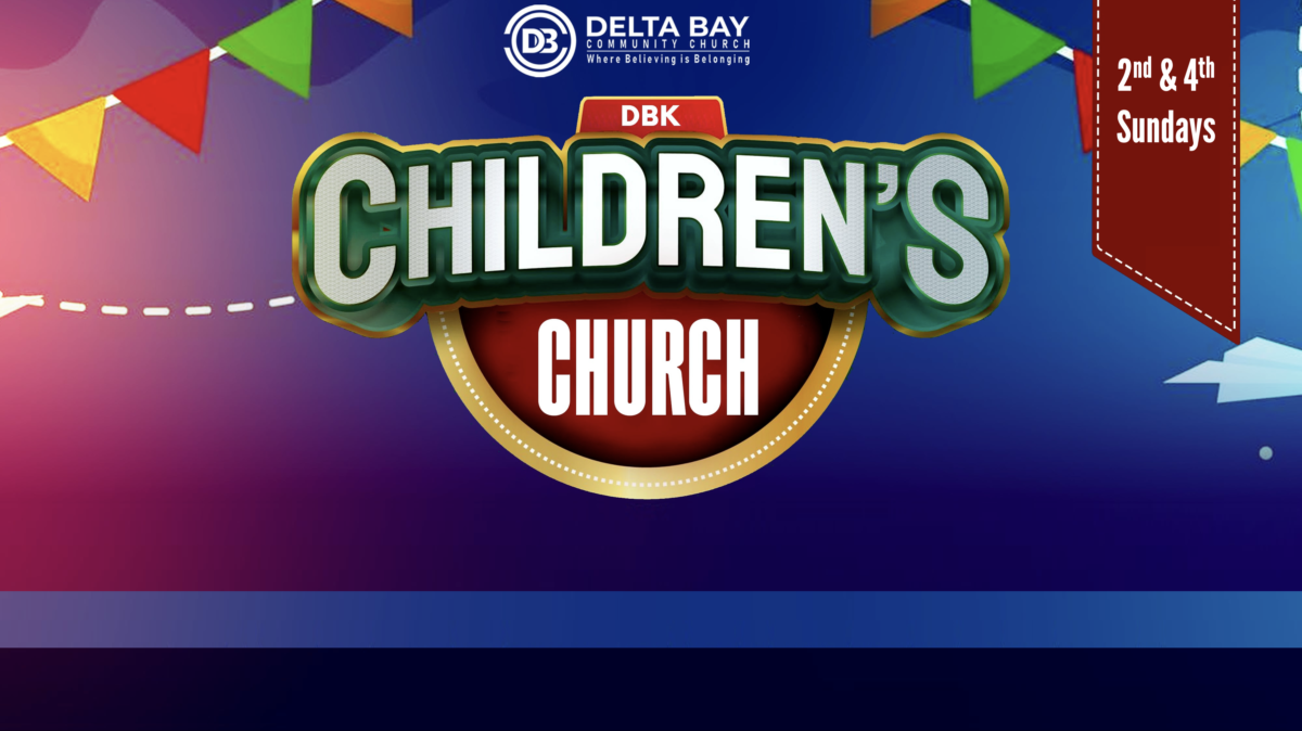 Delta Bay Church – Where Believing is Belonging